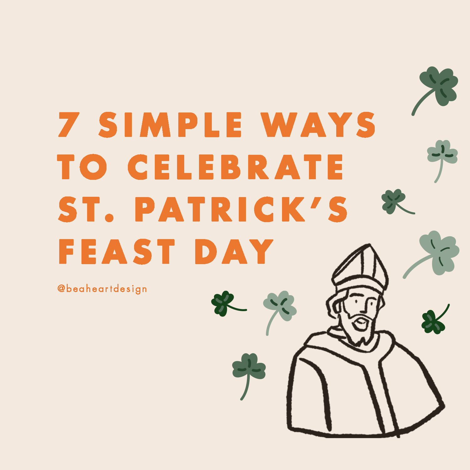 7 Simple Ways to Celebrate Saint Patrick's Feast Day