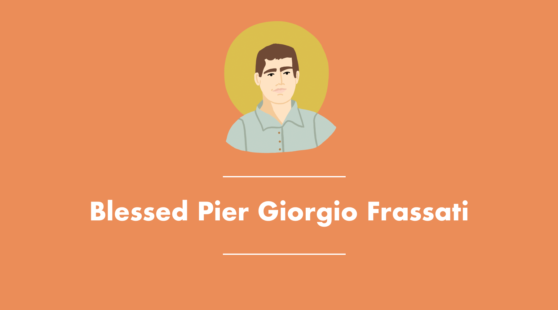 Blessed Pier Giorgio Frassati: A Beacon of Faith and Charity