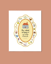 A House is a Little Church 8x10 Print
